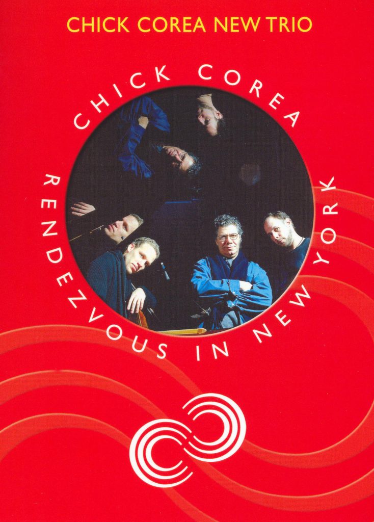 CHICK COREA NEW TRIO – RENDEZVOUS IN NEW YORK – America Dvd
