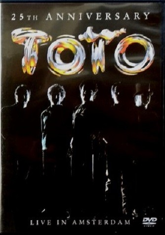 TOTO – LIVE IN AMSTERDAM – 25th ANNIVERSARY – America Dvd
