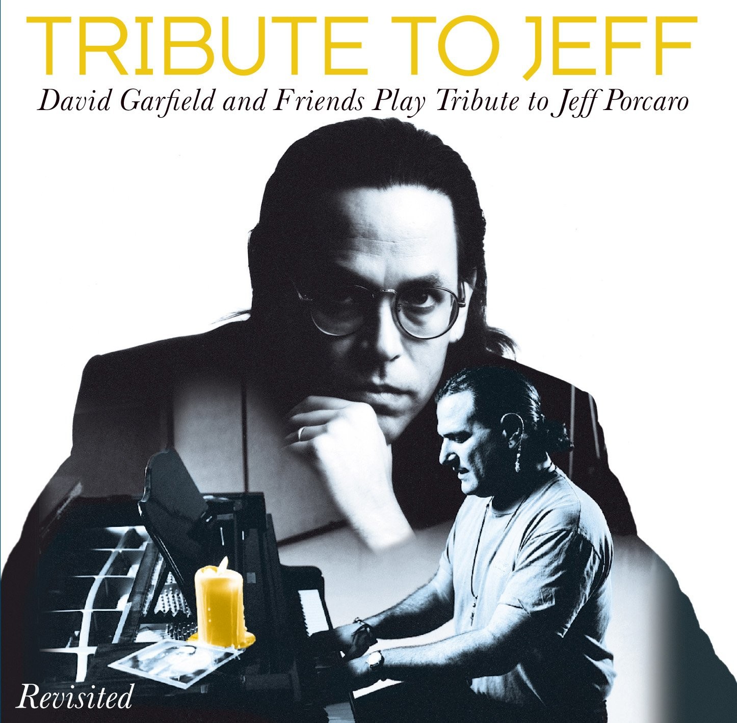 DAVID GARFIELD AND FRIENDS – TRIBUTE TO JEFF PORCARO – America Dvd