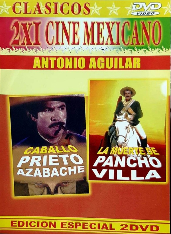 CABALLO PRIETO AZABACHE / LA MUERTE DE PANCHO VILLA – America Dvd