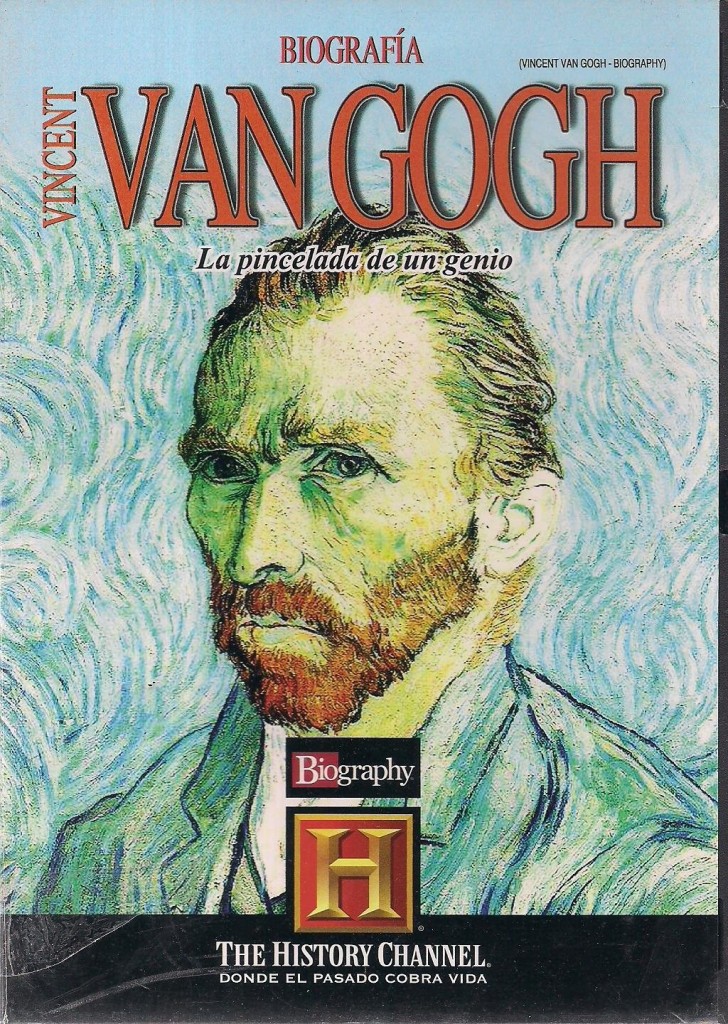 BIOGRAFIA VINCENT VAN GOGH – LA PINCELADA DE UN GENIO – HISTORY CHANNEL ...
