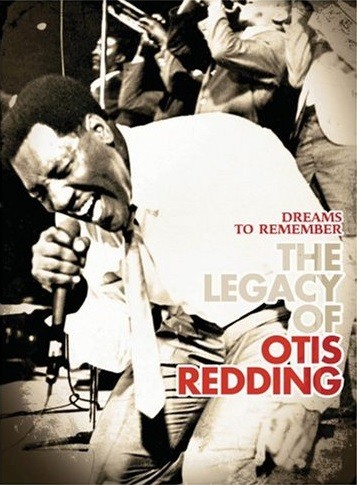 OTIS REDDING – DREAMS TO REMEMBER THE LEGACY OF OTIS REDDING – America Dvd