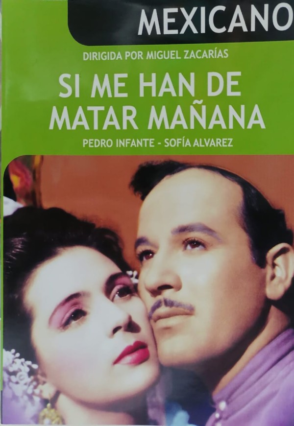 SI ME HAN DE MATAR MAÑANA – America Dvd